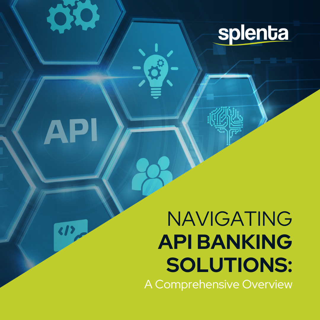 Navigating API Banking Solutions as An IT leader: A Comprehensive ...