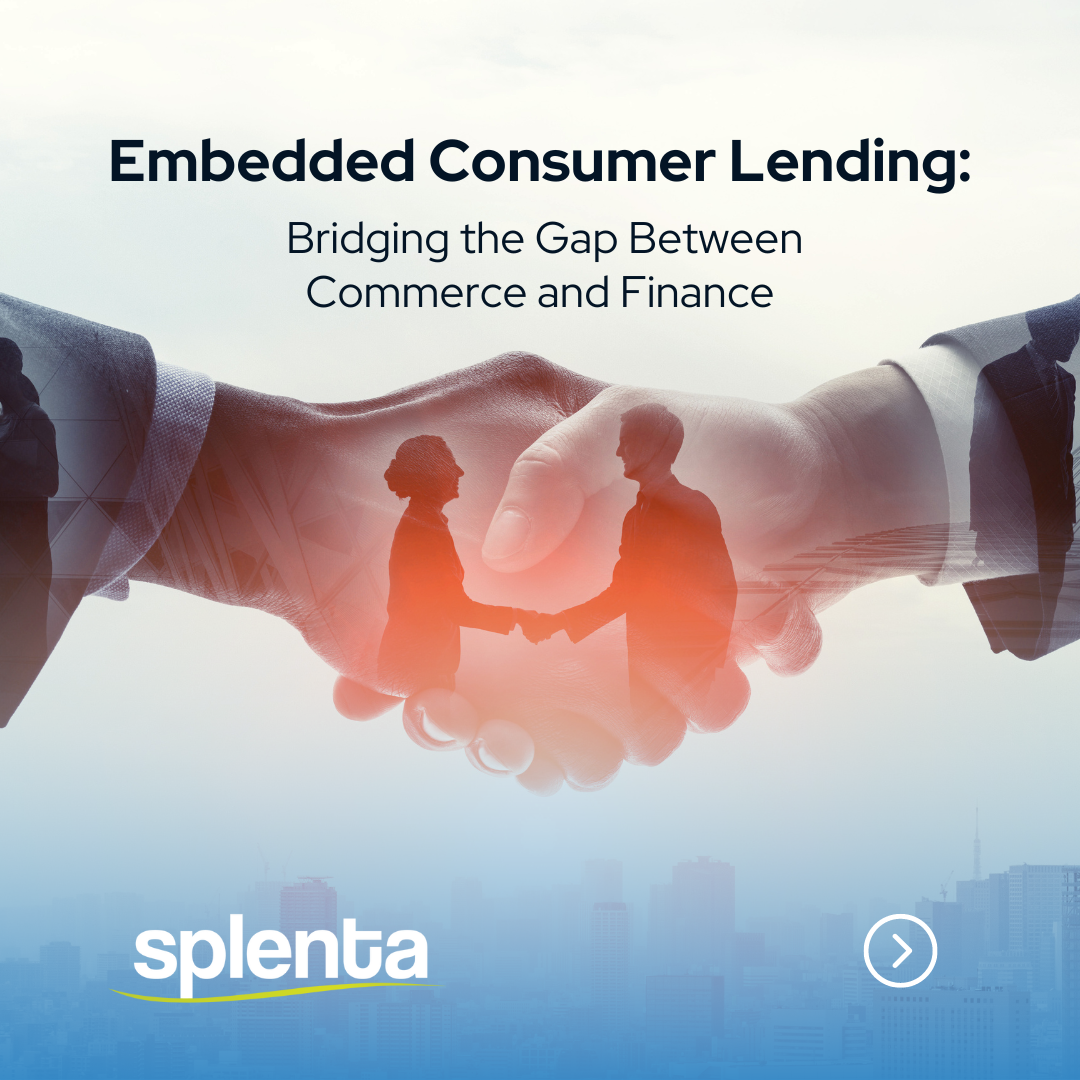 Embedded Consumer Lending: Bridging the Gap Between Commerce and ...